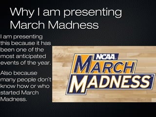 March madness | PPT