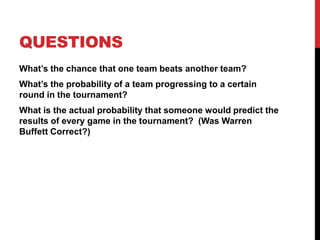 March madness simulation | PPT