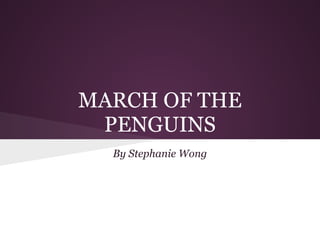 March of the penguins | PPT