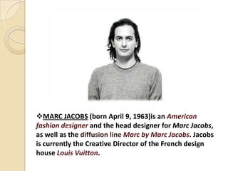 designer Marc jacobs | PPTX
