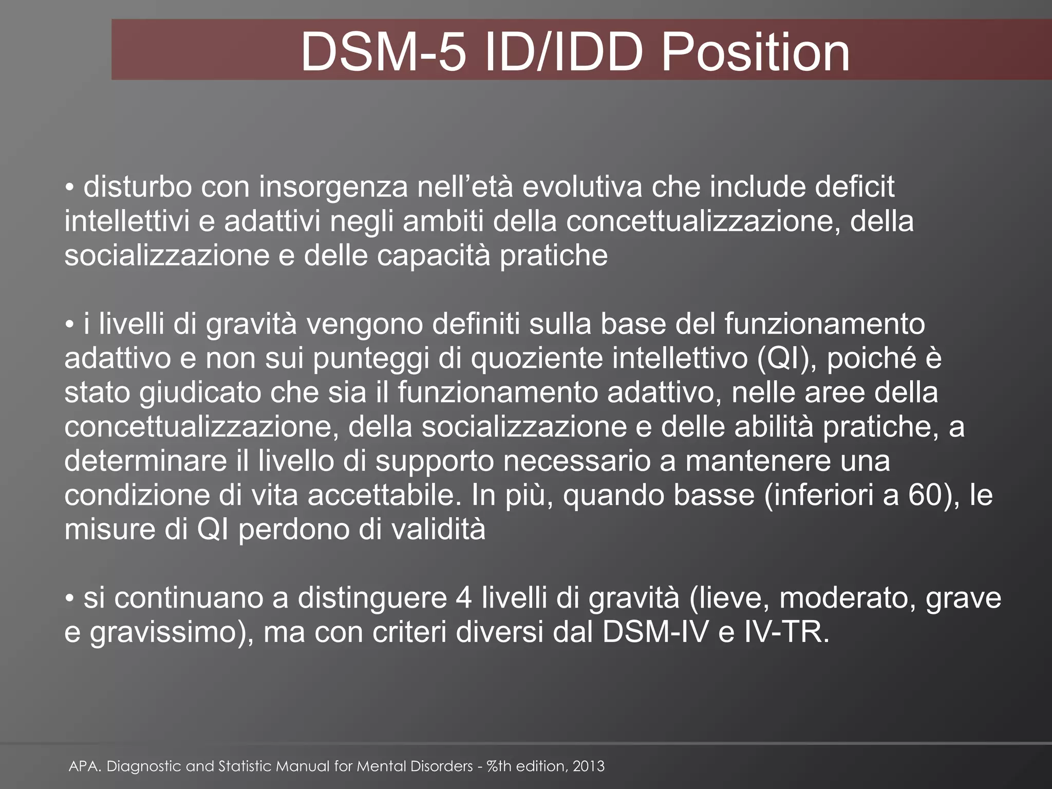 Intellectual Developmental Disorders and Mental Health: classification ...