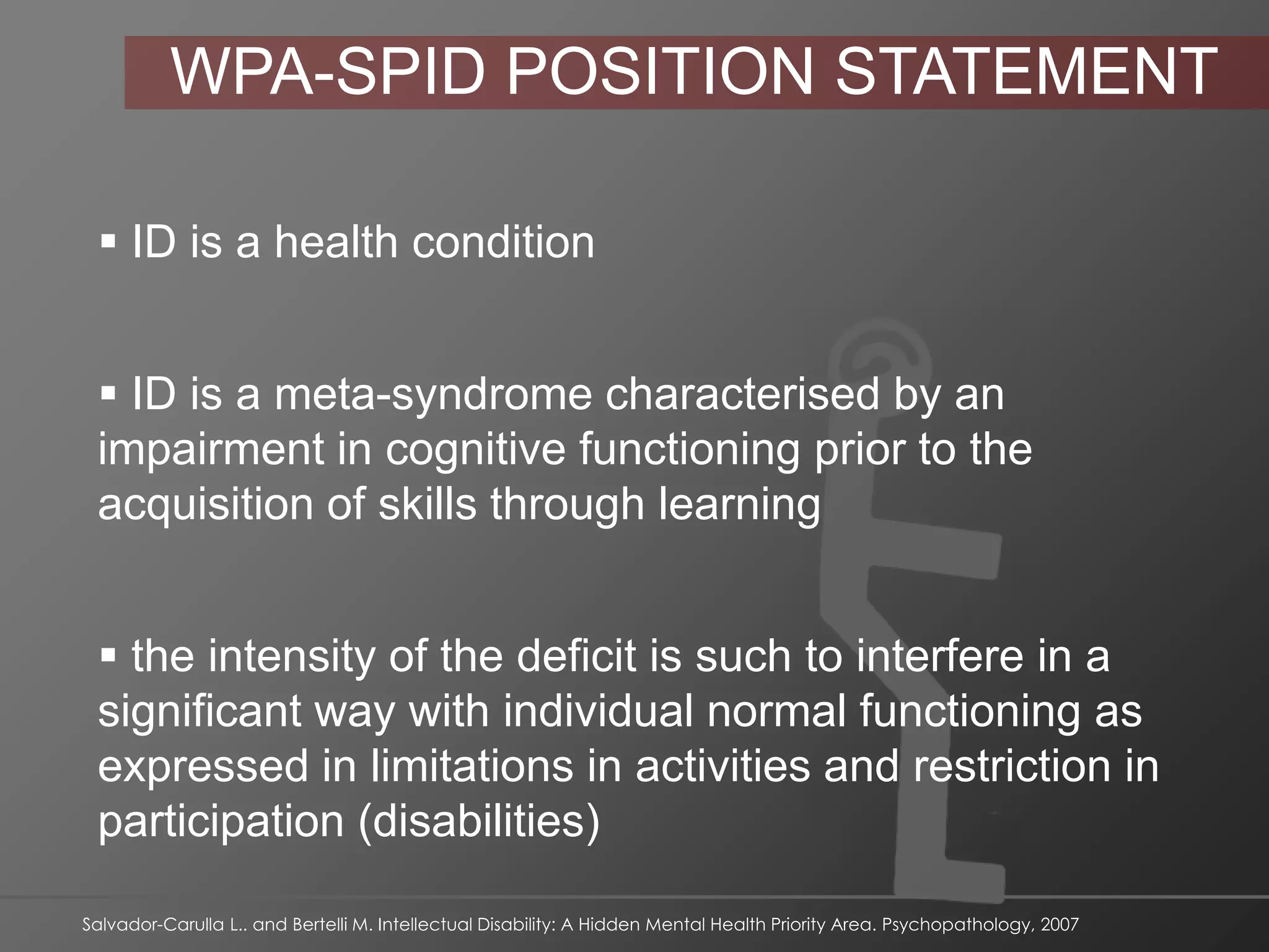 Intellectual Developmental Disorders and Mental Health: classification ...