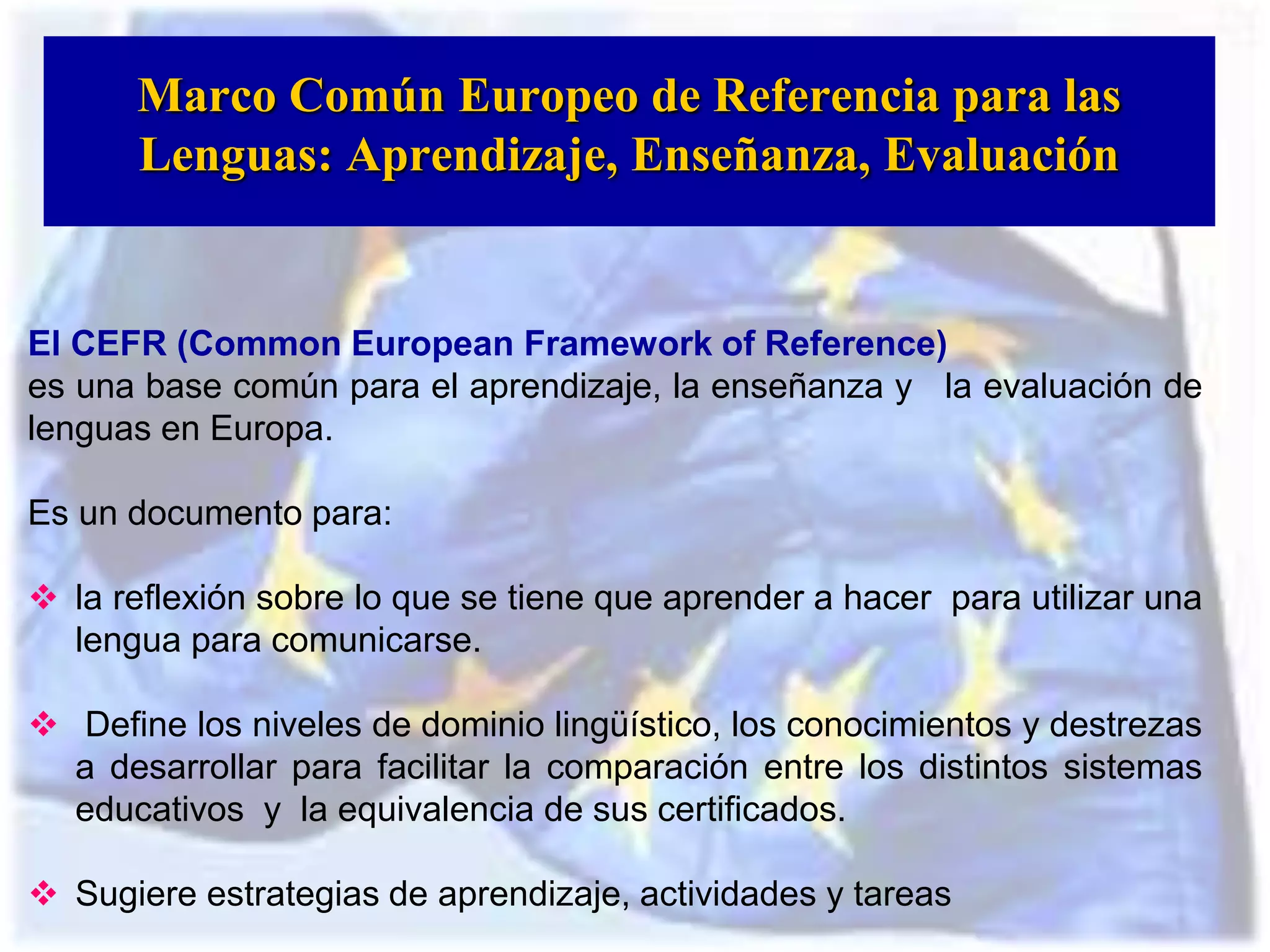 Marco común europeo de referencia para el aprendizaje | PPTX
