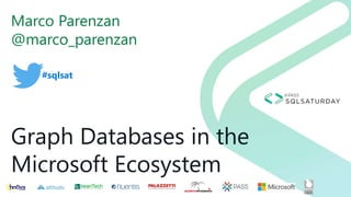 Graph Databases in the Microsoft Ecosystem | PPT