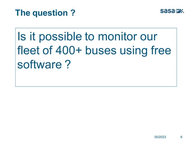 SFSCON23 - Marco Pavanelli - Monitoring the fleet of Sasa with free ...