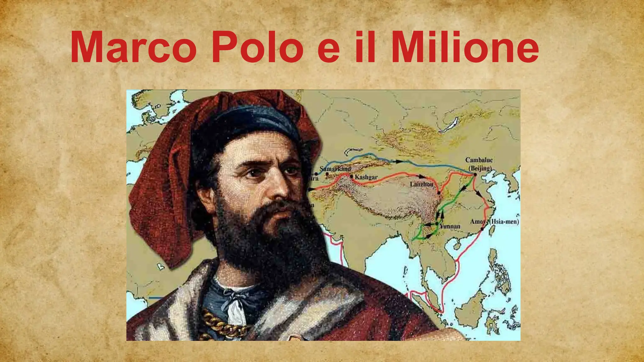 Marco Polo, la via della seta e il Milione | PPTX