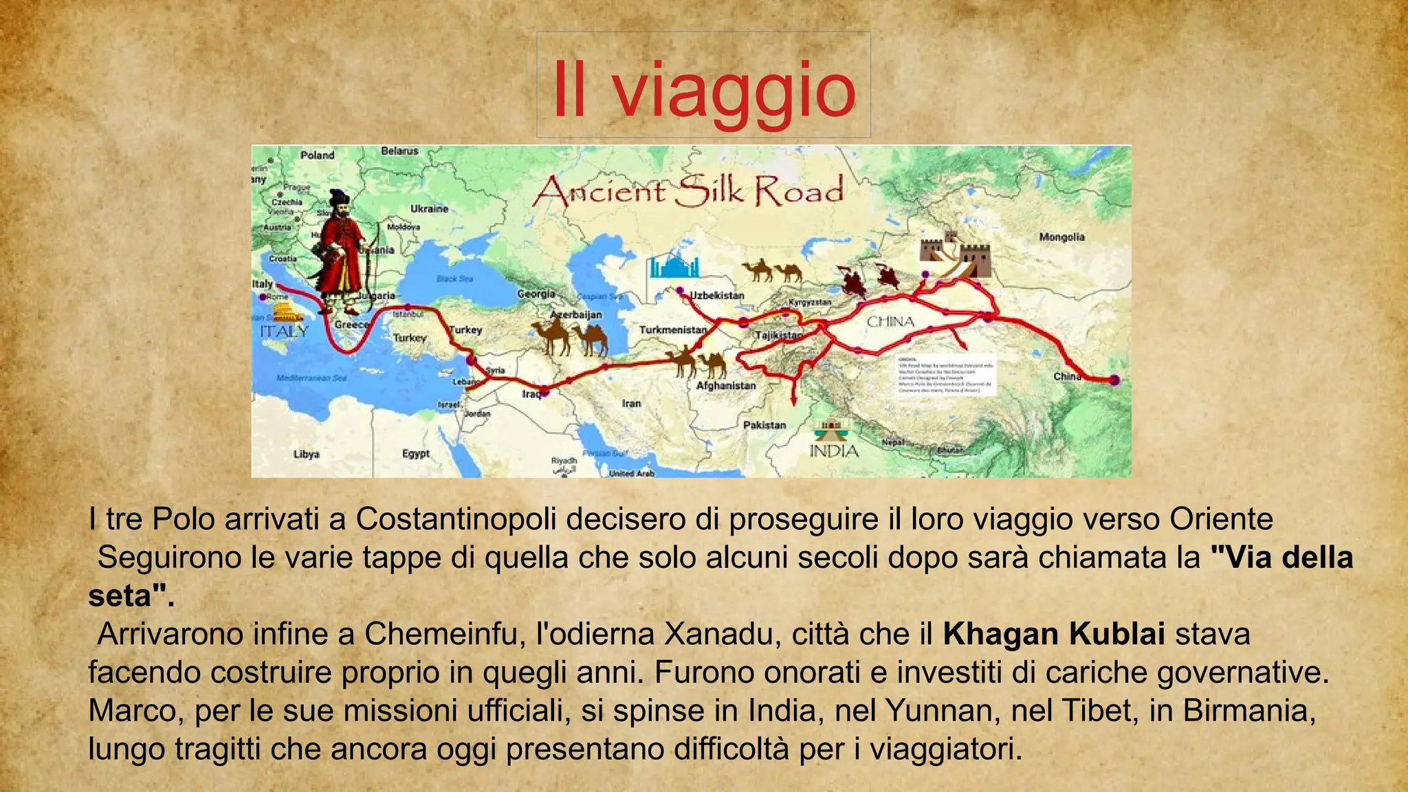 Marco Polo, la via della seta e il Milione | PPTX