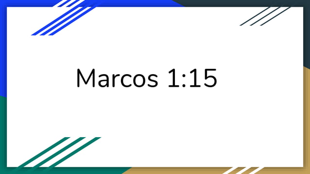 homiletica de Marcos 1 15 | PPTX