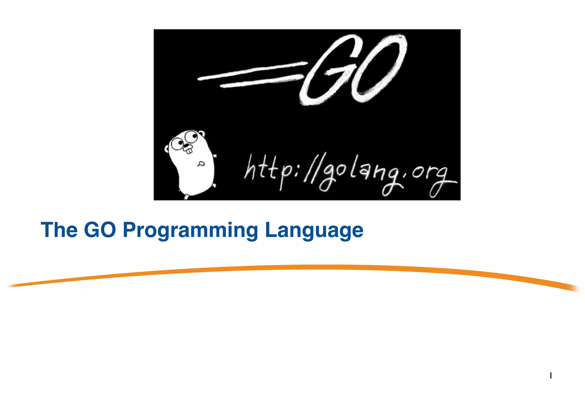 The Go Programming Language Ppt