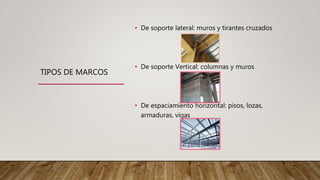 Marcos estructurales rigidos es | PPTX