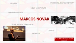 Marcos novak idea,philosophy and works | PDF