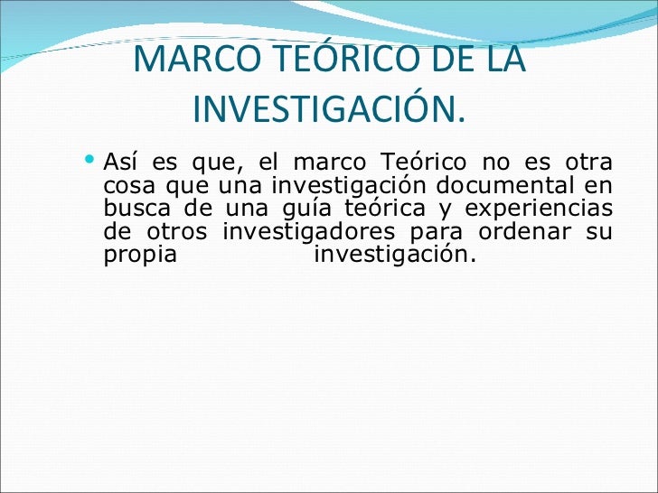 Marco Teórico De La Investigación