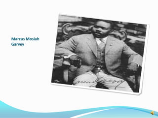 Marcus Garvey pics | PPTX