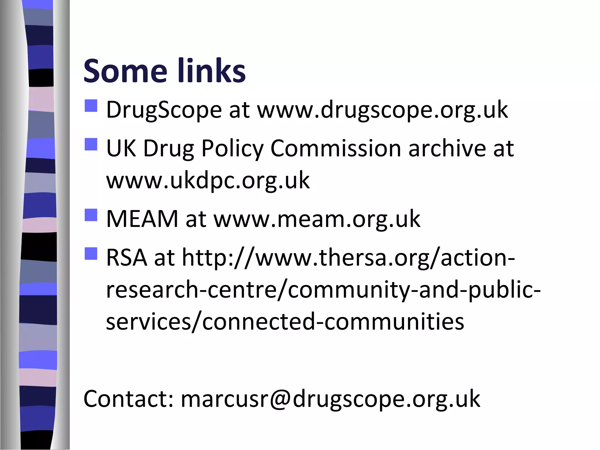 Marcus Roberts - DrugScope | PPT