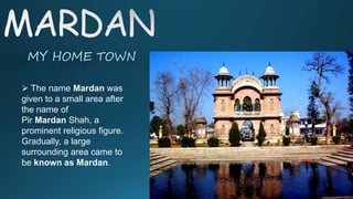 Mardan | PPTX