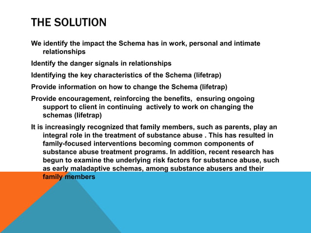 London iCAAD 2019 - Mark Dempster - SCHEMA THERAPY TO TREAT ADDICTION ...