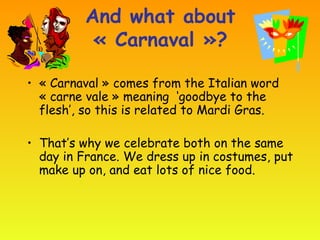 Mardi Gras - a French tradition | PPT