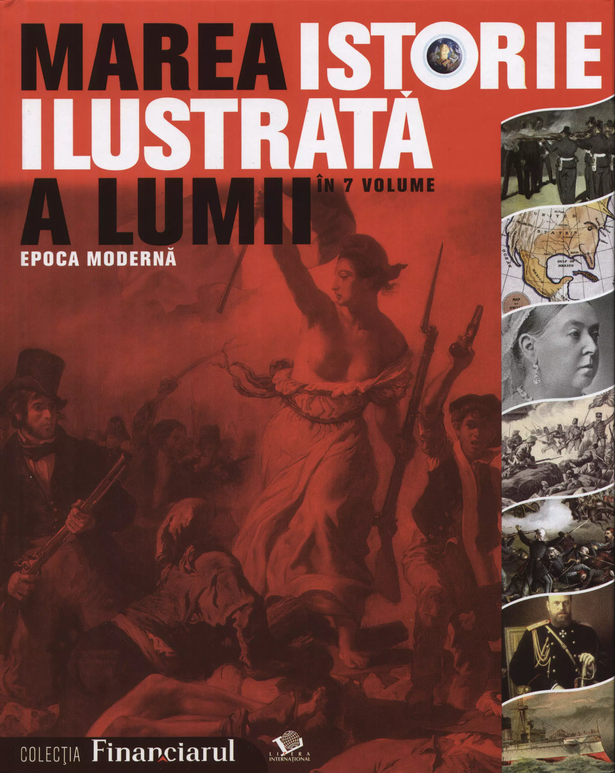 Marea istorie ilustrata a lumii vol. 5 - epoca moderna | PDF