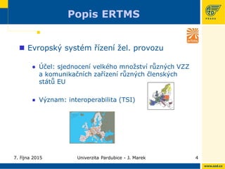ERTMS: Introduction, specifications, and projects (CZ) | PPT