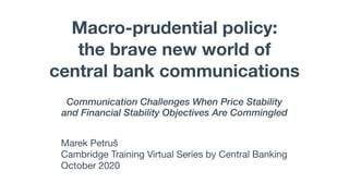 Brave New World of Central Banking Communications | PPT