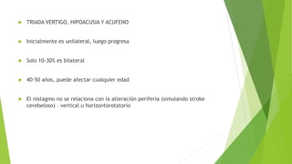Enfoque de mareo y vertigo | PPTX