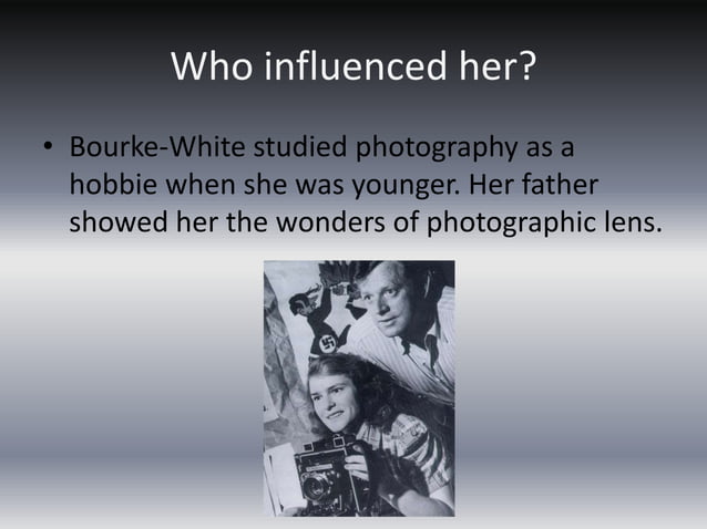 Margaret bourke white ly-2 (1) (2) | PPT
