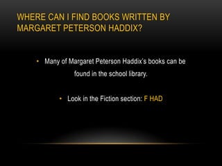 Margaret Peterson Haddix | PPTX