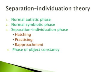Mahler Theory Of Development Phases