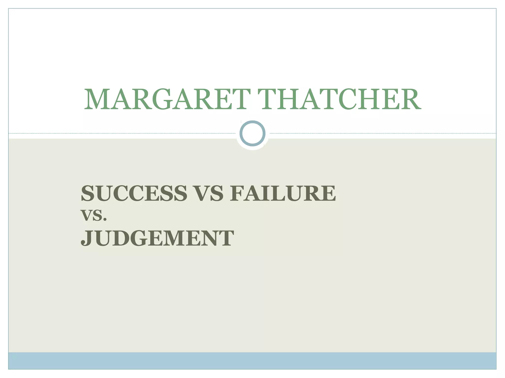 Success vs Failure vs Judgement | PPT