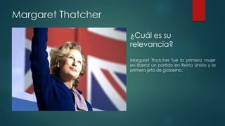 Margaret Thatcher | PPTX
