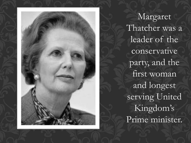 Margaret Thatcher | PPTX | Politics