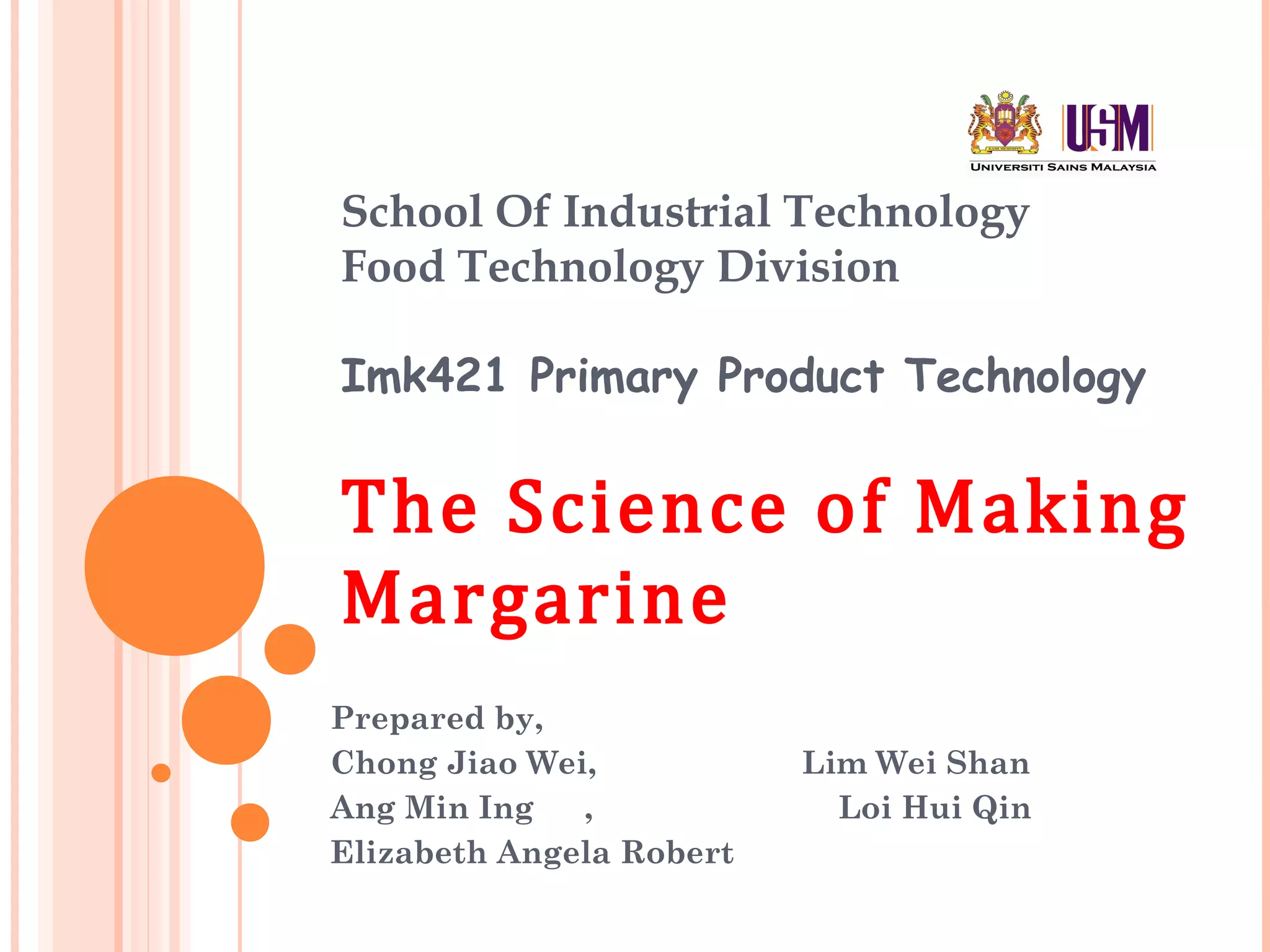 The Science of Making Margarine | PPT