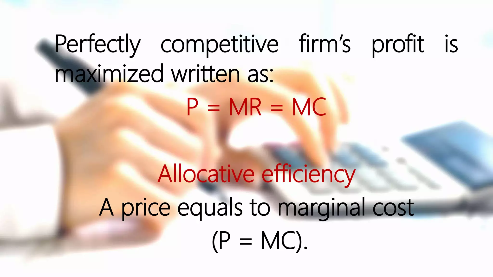 Perfect Competition: Marginal revenue-and-marginal-cost-approach | PPTX