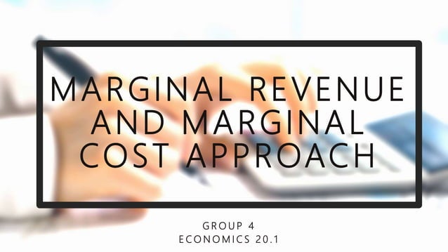 Perfect Competition: Marginal revenue-and-marginal-cost-approach | PPTX ...