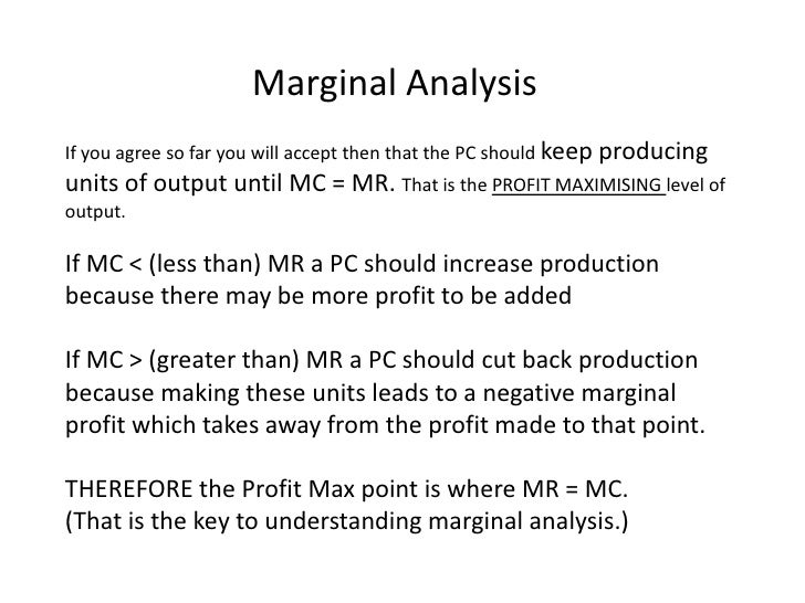 Marginal analysis
