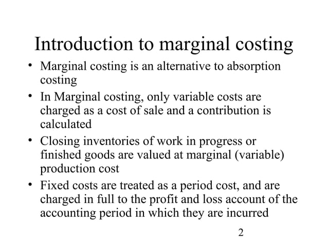 Marginal and absorption costing | PPT | Stocks and Bonds | Personal ...
