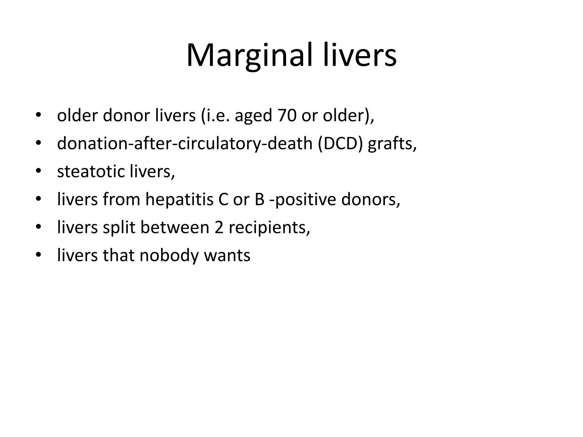 Marginal and extended criteria donors | PPTX
