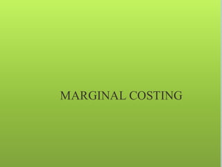 Marginal Costing - Meaning, Features, Important Concepts | PDF | Business Accounting & Finance ...