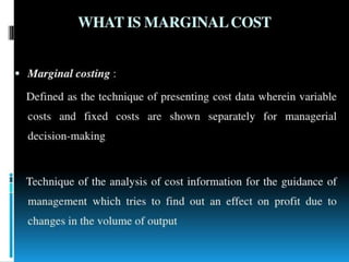 Marginal costing and decision making | PPTX