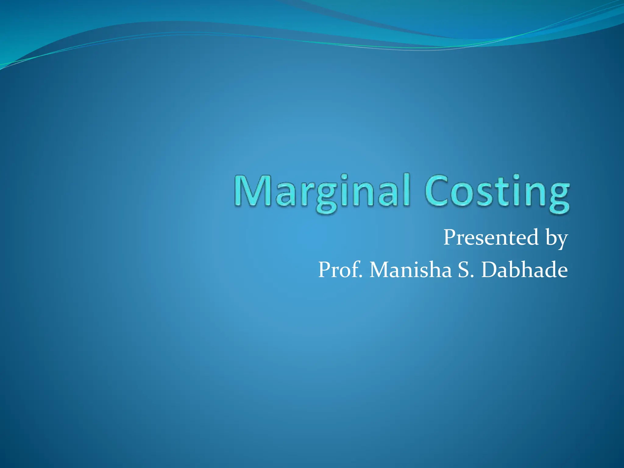 Subject-AFM-Marginal costing ppt-Unit4th.pptx