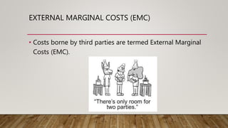 Marginal costs and benefits private external and social | PPTX