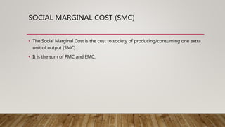 Marginal costs and benefits private external and social | PPTX