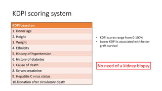 Marginal Donors/Expanded Criteria Donors Kidneys | PPTX