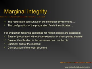 Marginal intergity and periodontal considerations/certified fixed ...