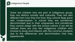 MARGINALIZATION (Different learners in Marginalized Group | PPTX