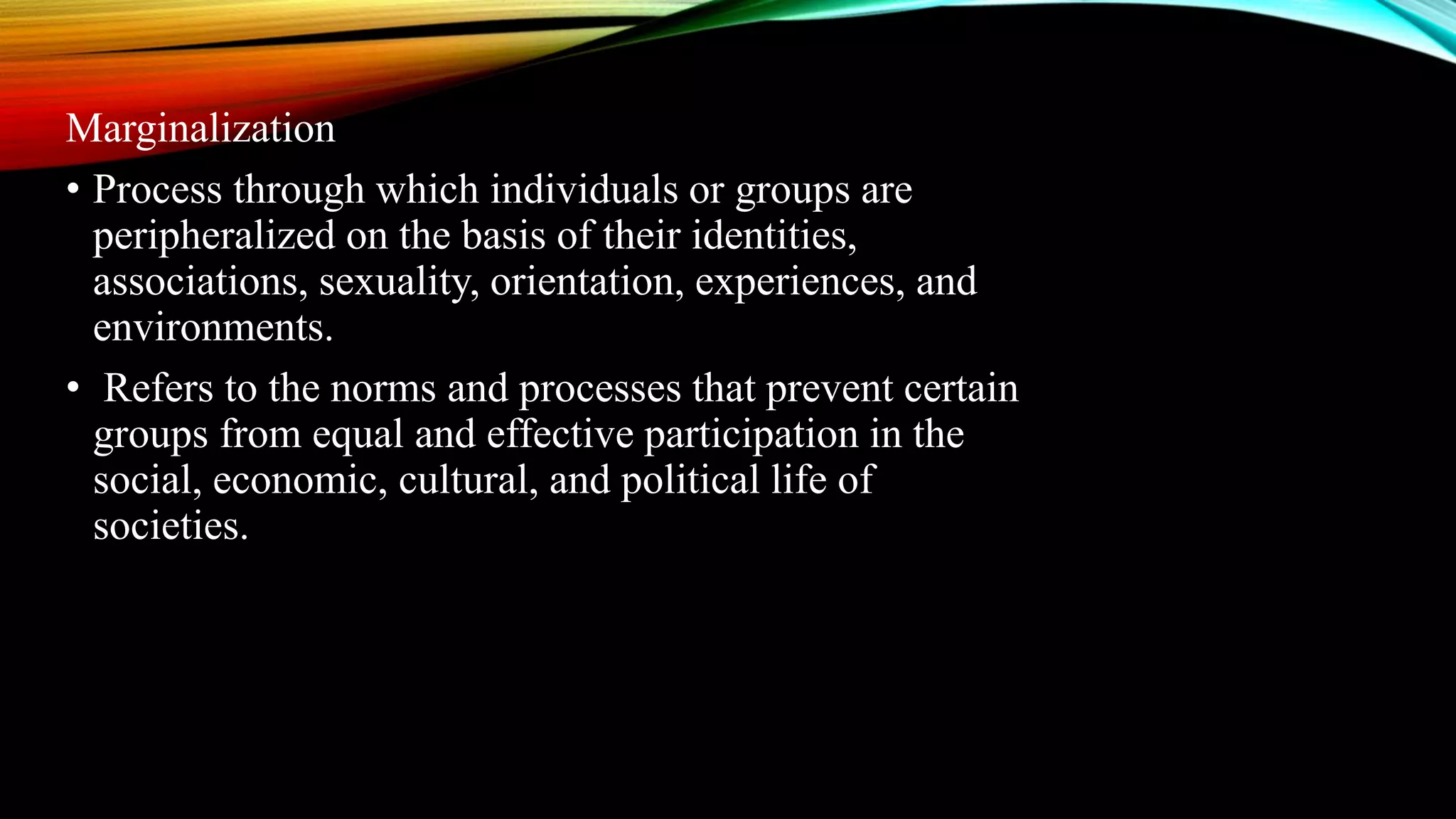 Marginalization And Economic Development The Role Of Human Right Ppt