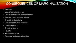 Marginalization and economic development,the role of human right | PPTX