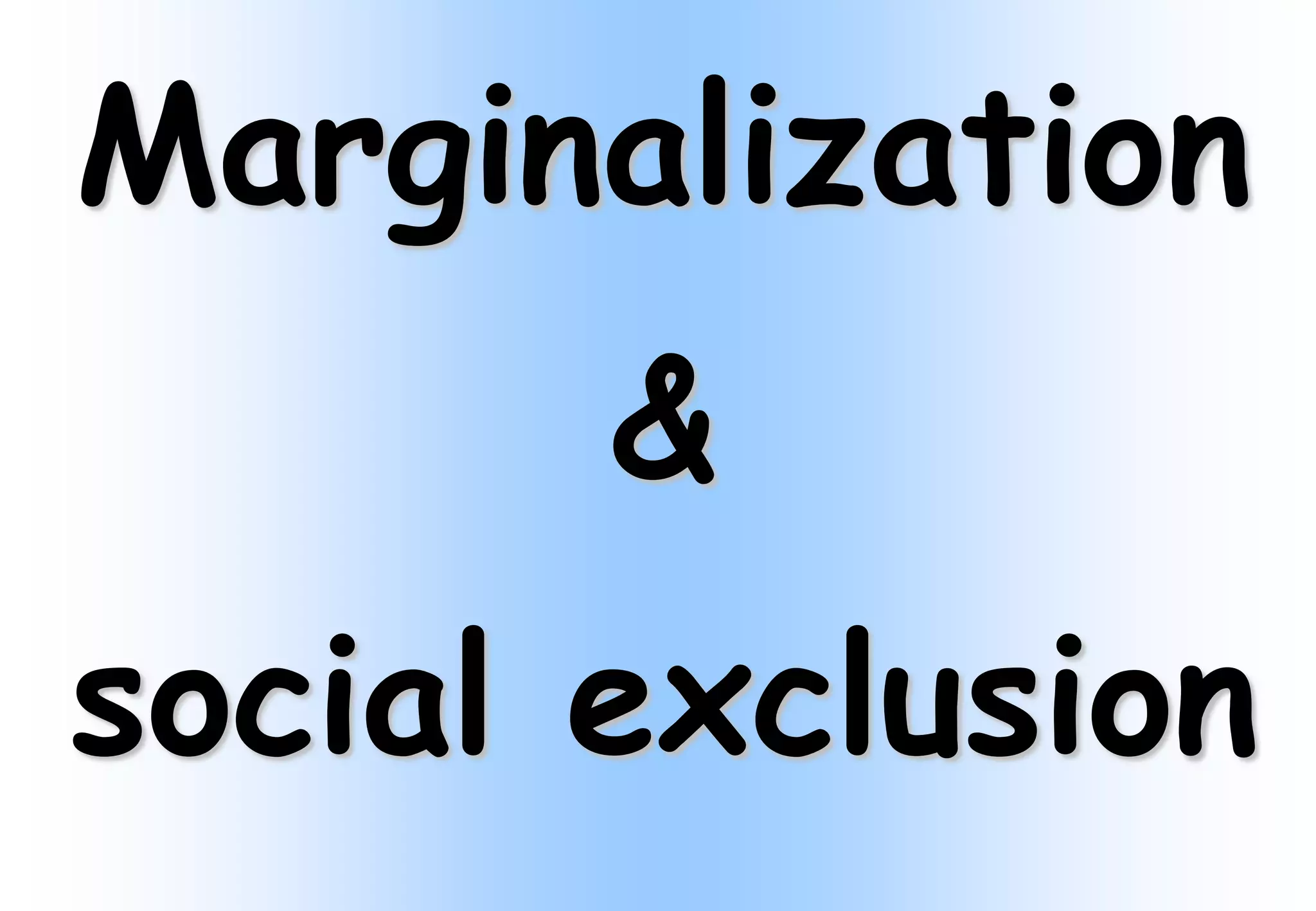 Marginalization & social exclusion | PDF