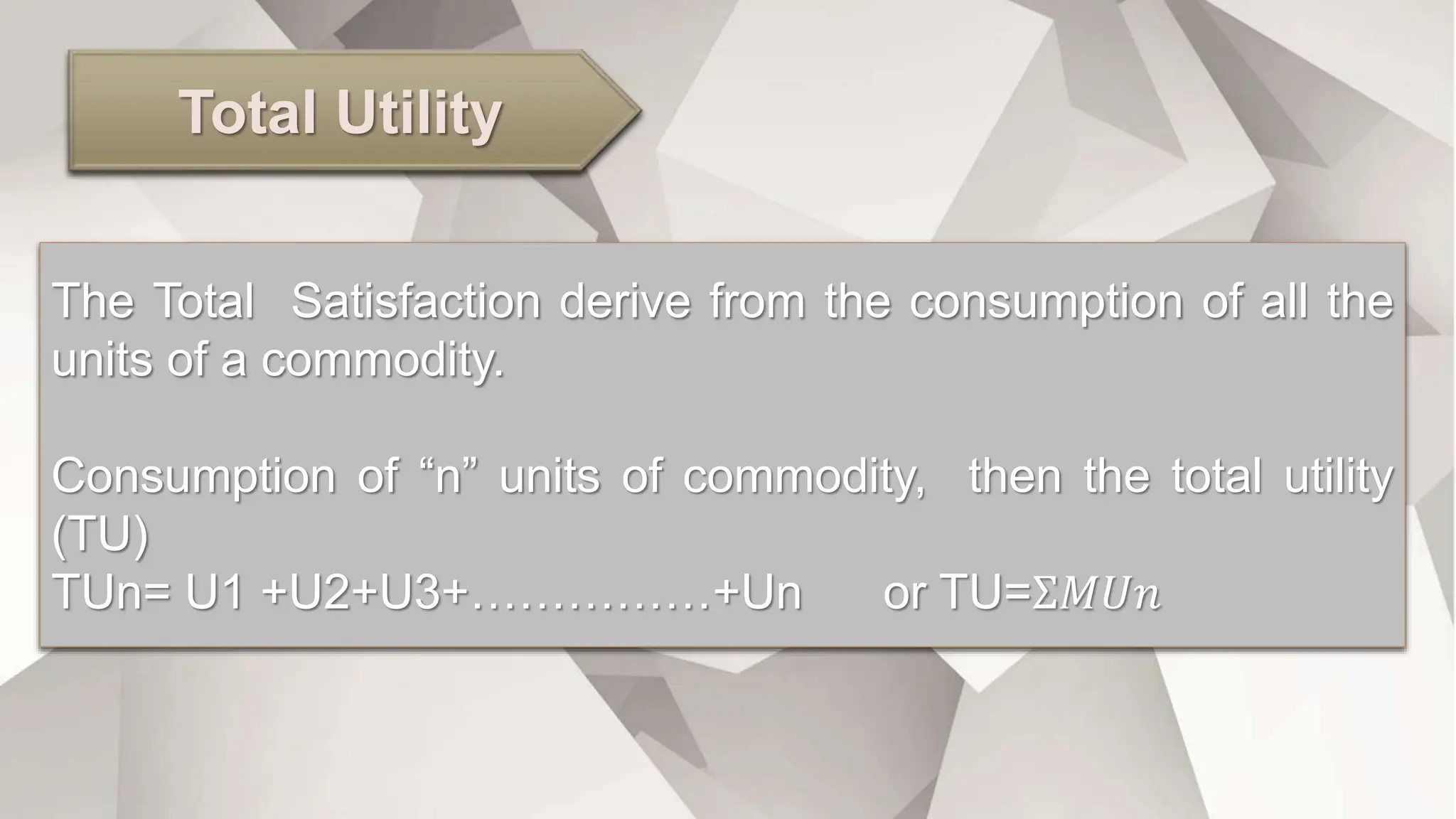 Marginal Utility Total Utility Utility.pptx