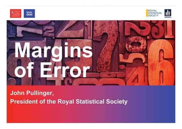 Margins of Error: public understanding of statistics in an era of big data | PPT
